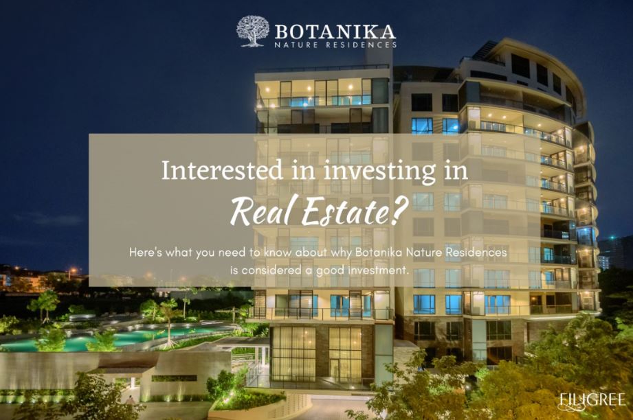 6 Reasons to Invest in Botanika Nature Residences – Two Botanika